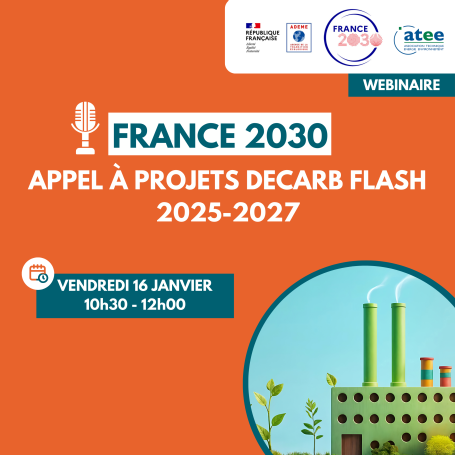 France 2030 : AAP DECARB FLASH 2025-2027 | ATEE
